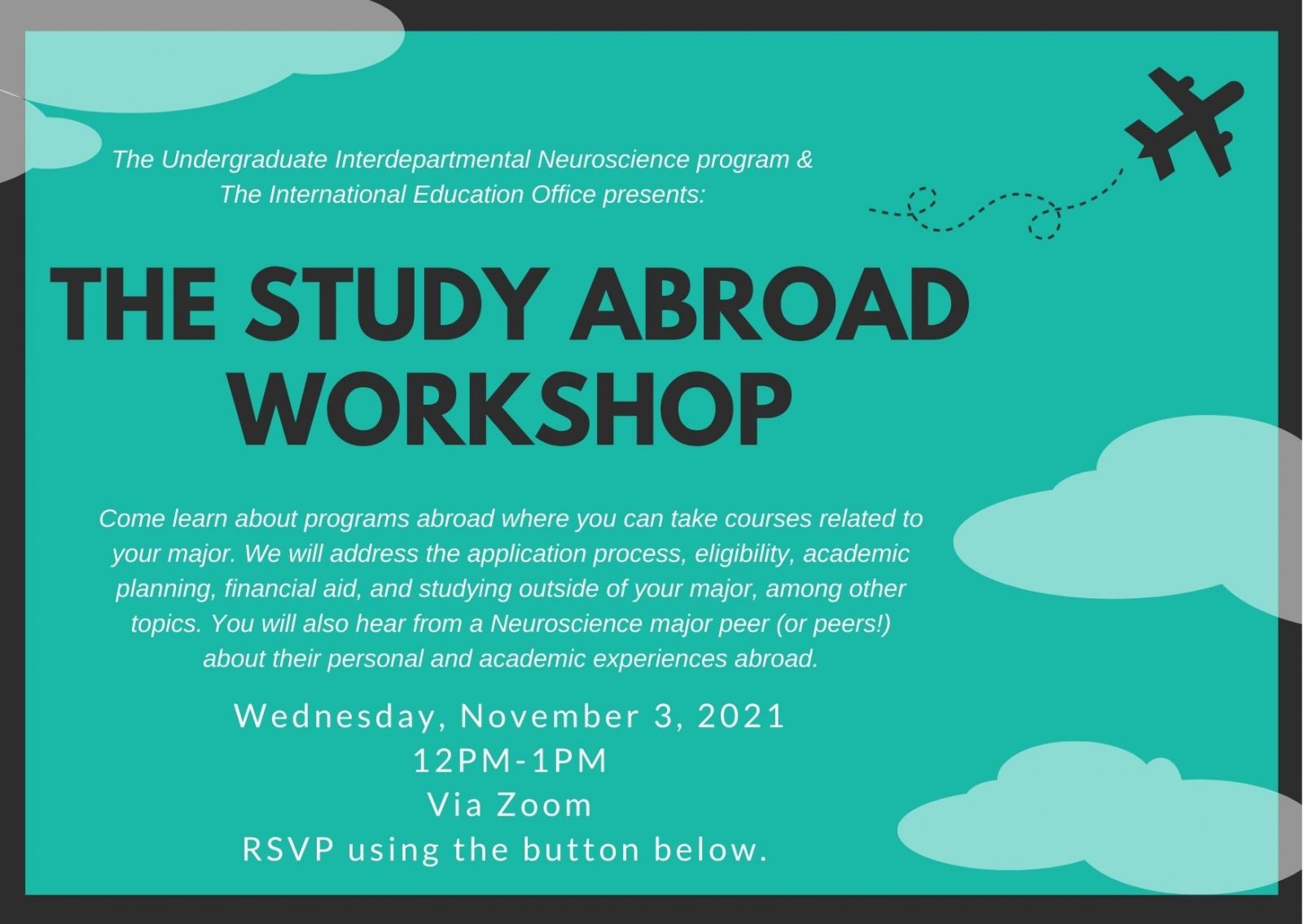 Study Abroad Workshop – Undergraduate Neuroscience Interdepartmental Program