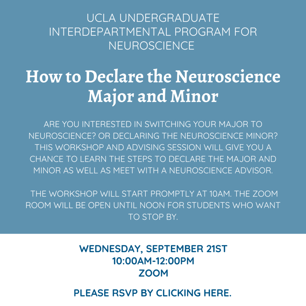 WEEK 0: NEUROSCIENCE MAJOR/MINOR INFO SESSION – Undergraduate Neuroscience Interdepartmental Program